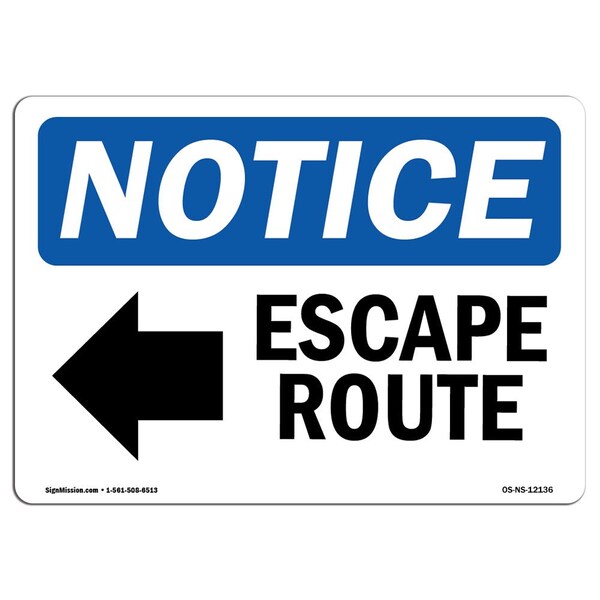 Signmission Safety Sign, OSHA Notice, 10 Signmission Safety Sign, OSHA Notice, 10